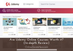 Are Udemy Online Courses Worth it? (In-Depth Review) | Online Zero to Hero