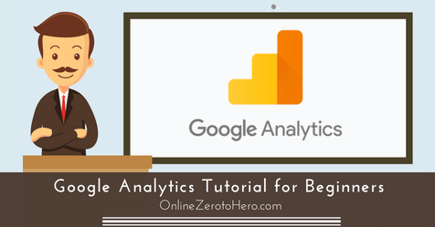 Google Analytics Tutorial for Beginners (10 Must-Know Tricks)