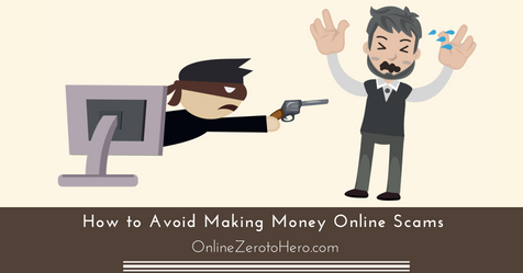 How to Avoid Making Money Online Scams (7 Signs to Look For)