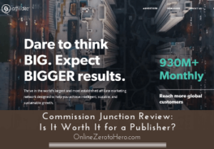 Commission Junction Review: Is It Worth It for a Publisher? | Online ...