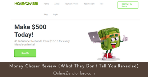 Money Chaser Review (What They Don’t Tell You Revealed)