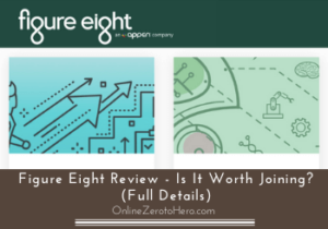 Figure Eight Review – Is It Worth Joining? (Full Details) | Online Zero ...