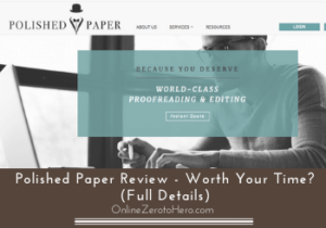 Polished Paper Review – Worth Your Time? (Full Details) | Online Zero ...